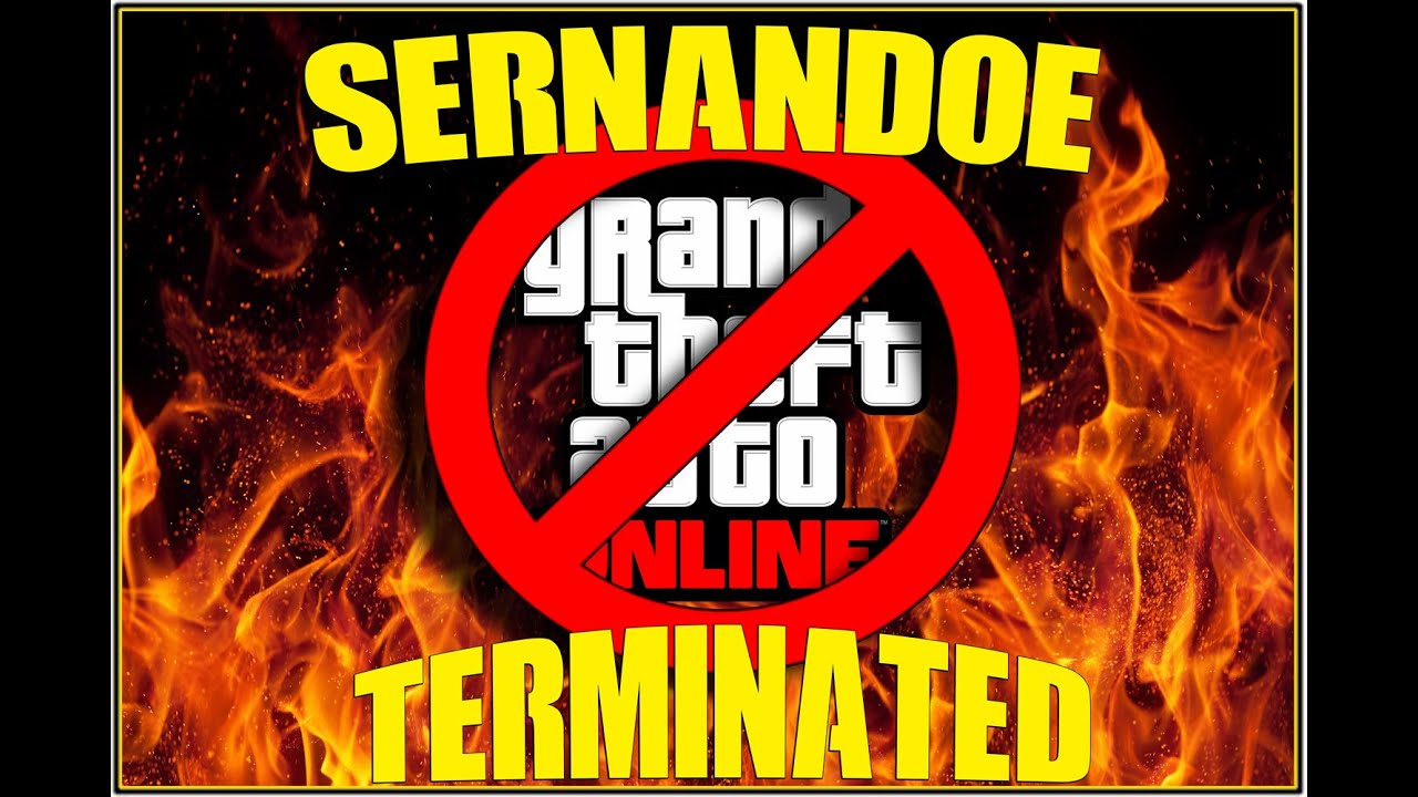 GTA 5 Online: Sernandoe Youtube Channel Terminated! | (Rockstar Taking ...