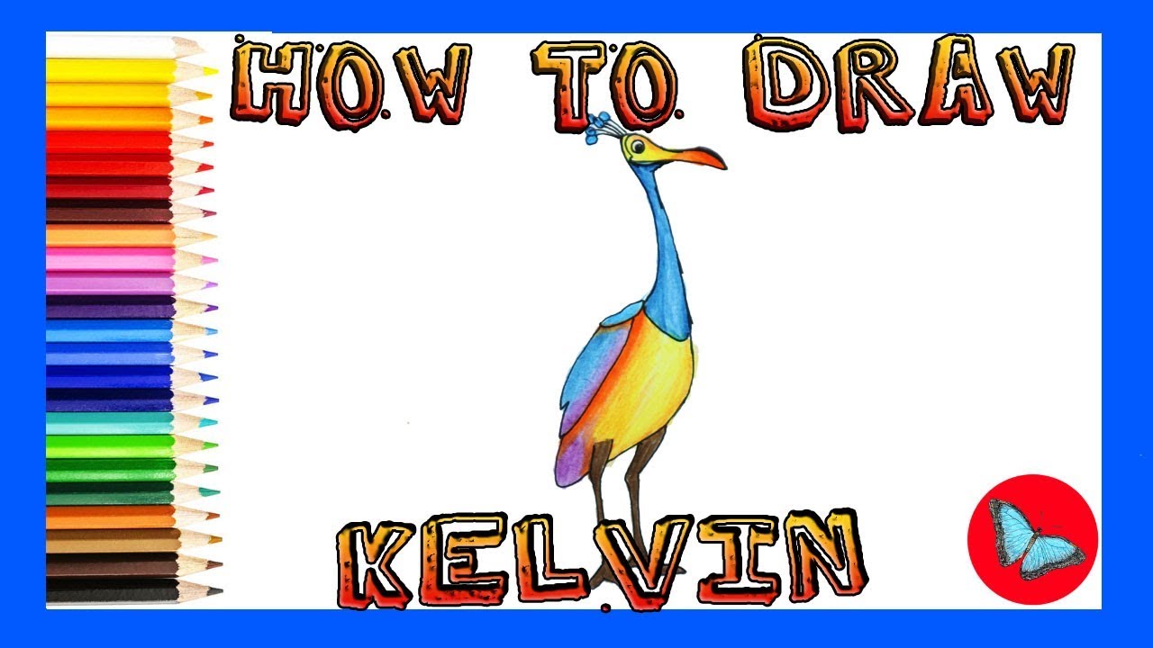How To Draw Kelvin From Up |Coloring and Drawing for Kids - YouTube