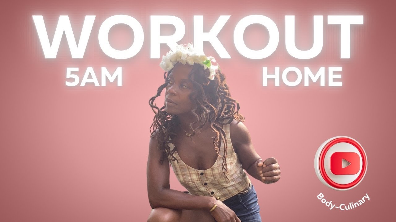 BODYCULINARY | 5am Workout - YouTube