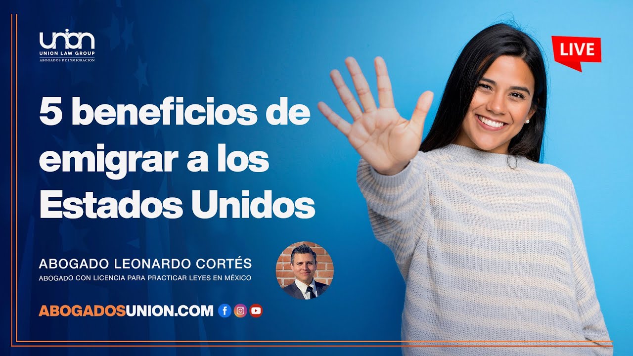 Los 5 beneficios de emigrar a Estados Unidos - YouTube