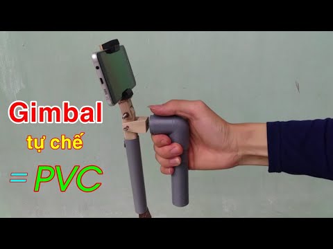 Chế Gimbal chống rung bằng PVC - YouTube