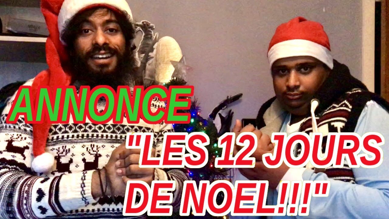 LES 12 JOURS DE NOEL - "Annonce" (OYYT) - YouTube
