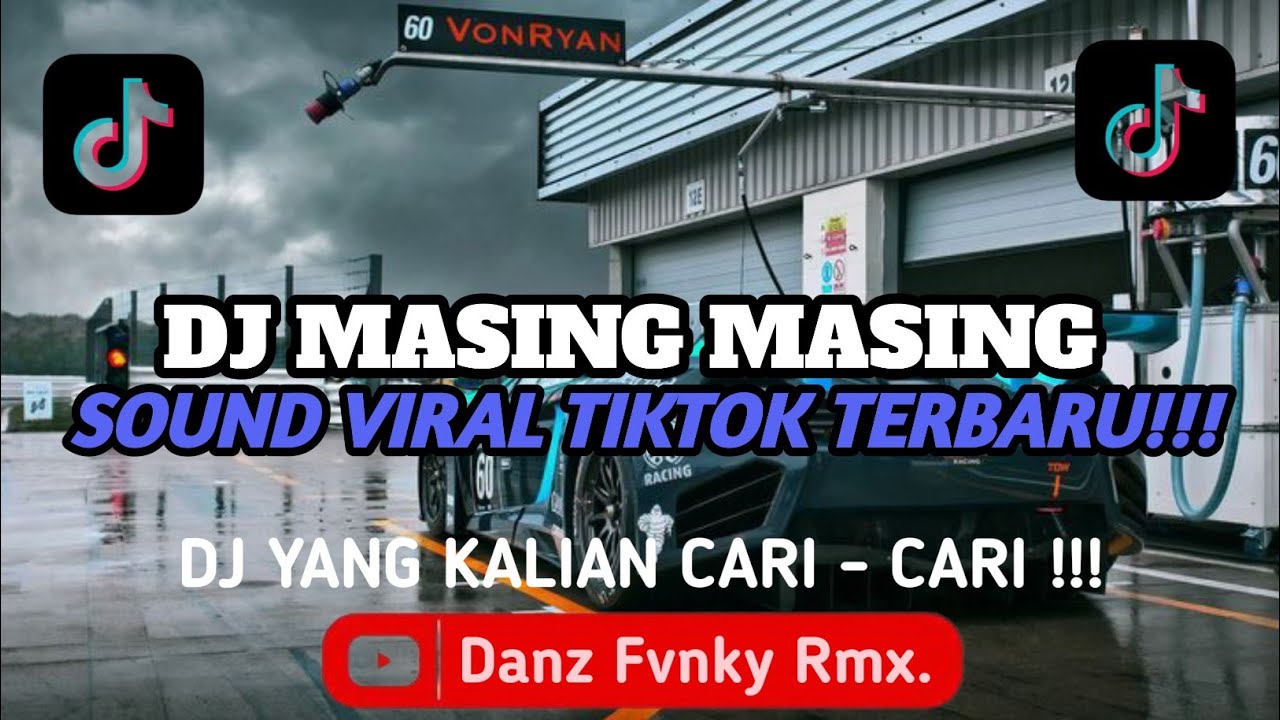 DJ MASING MASING || SOUND KING PLAT DA VIRAL TIKTOK TERBARU - YouTube