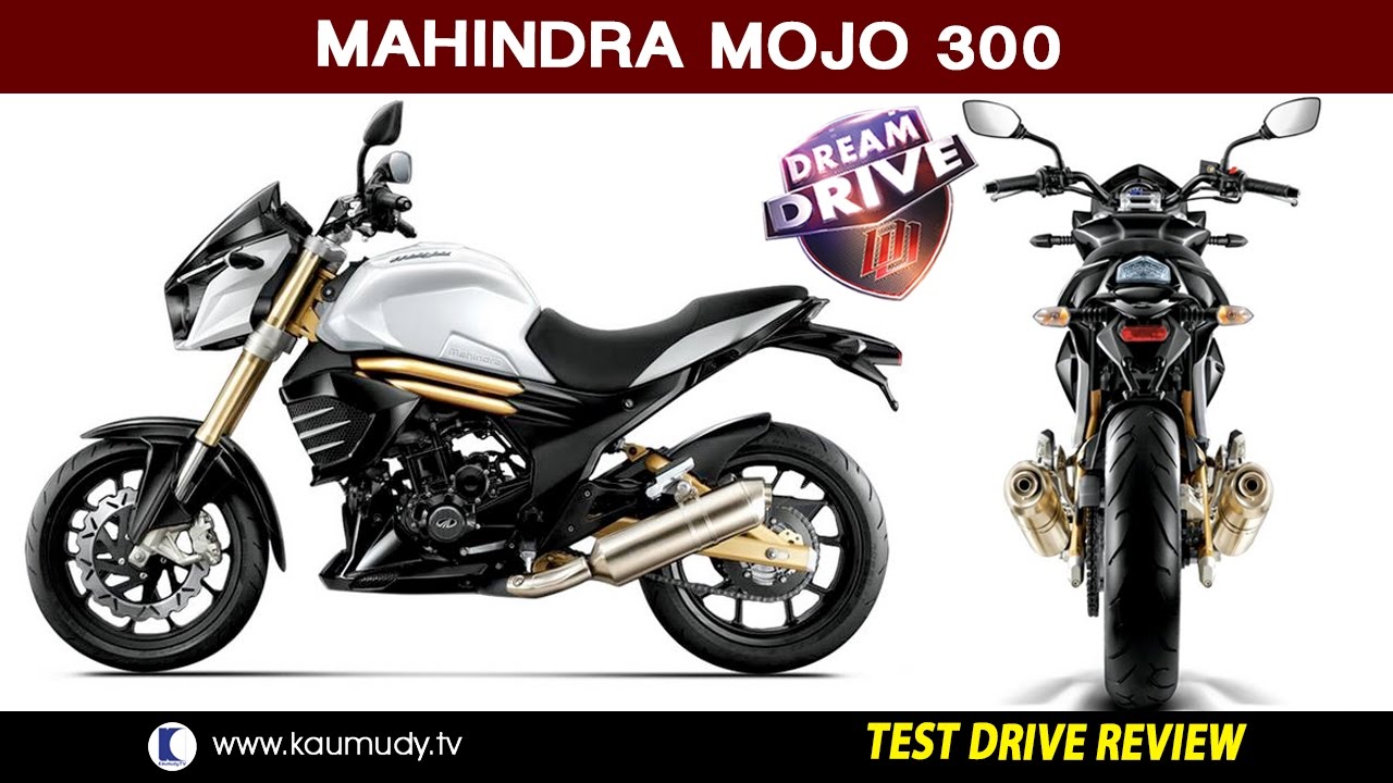 Mahindra Mojo 300 | Test Drive Review | Dream Drive - YouTube