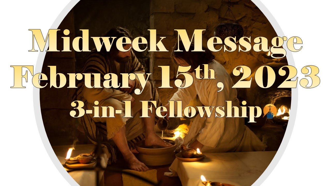 Serving - Midweek Message - 2-15-23 | 3-in-1 Fellowship - YouTube