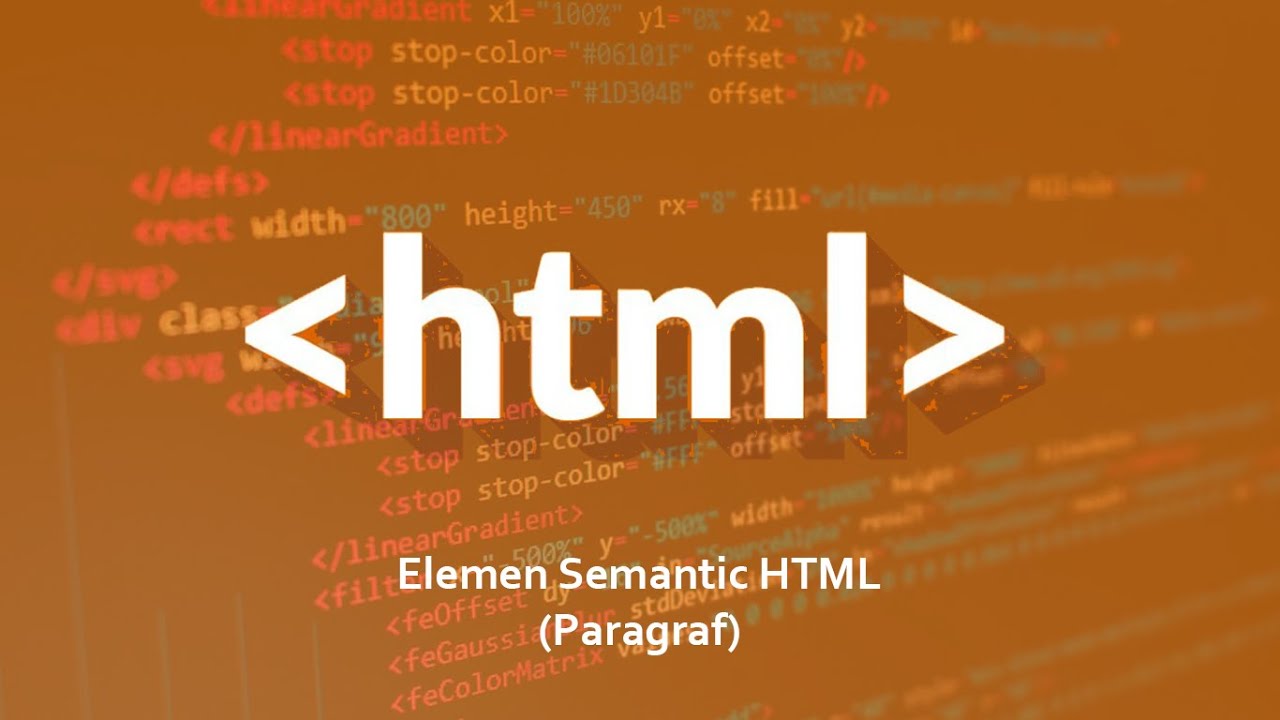 Elemen Semantic HTML (Paragraf) - YouTube