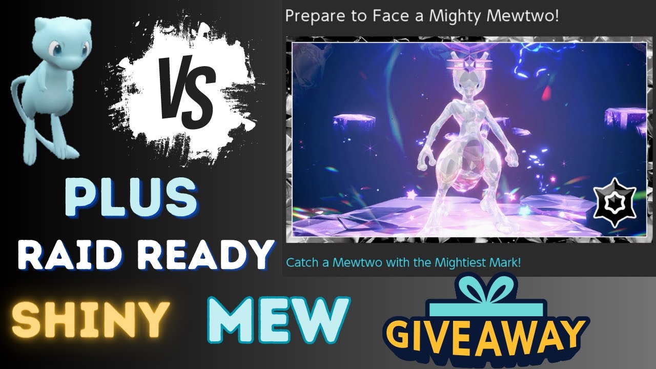battling 7 star MEWTWO RAID PLUS RAID ready MEW GIVEAWAY # ...