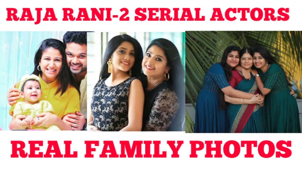 Raja Rani-2💕 serial actors and actress real family💖 photos|Unseen😍 pic ...