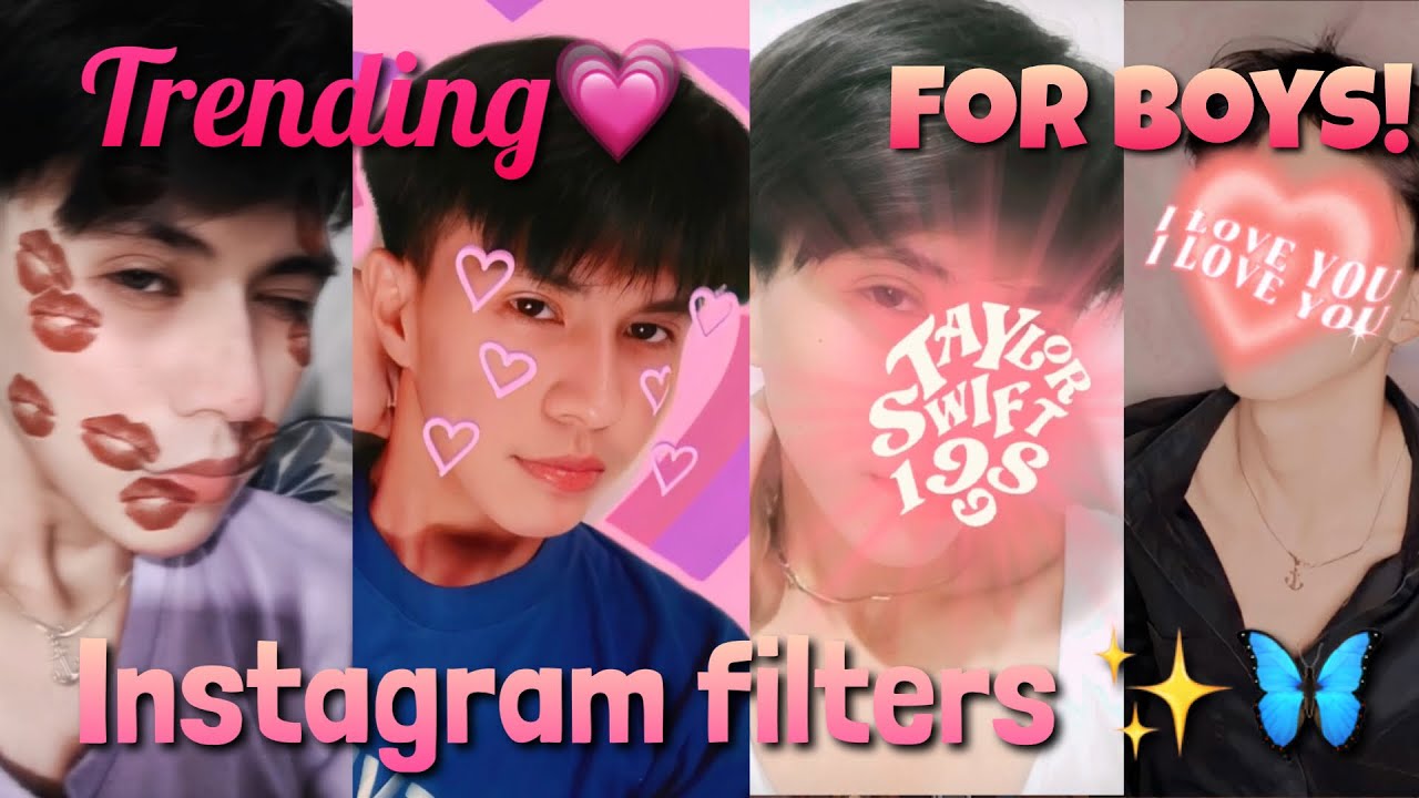 INSTAGRAM FILTERS FOR BOYS 2022 🦋 | CUTE TRENDY AND AESTHETIC INSTAGRAM ...