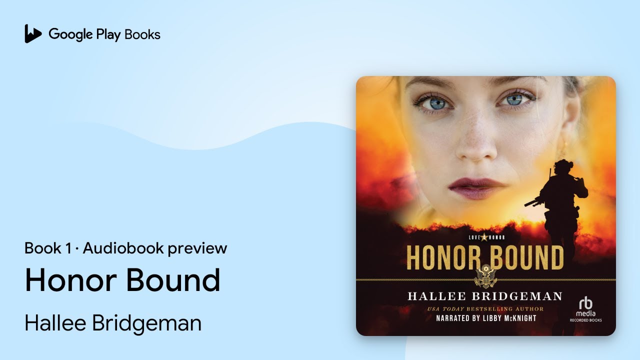 Honor Bound Book 1 by Hallee Bridgeman · Audiobook preview - YouTube