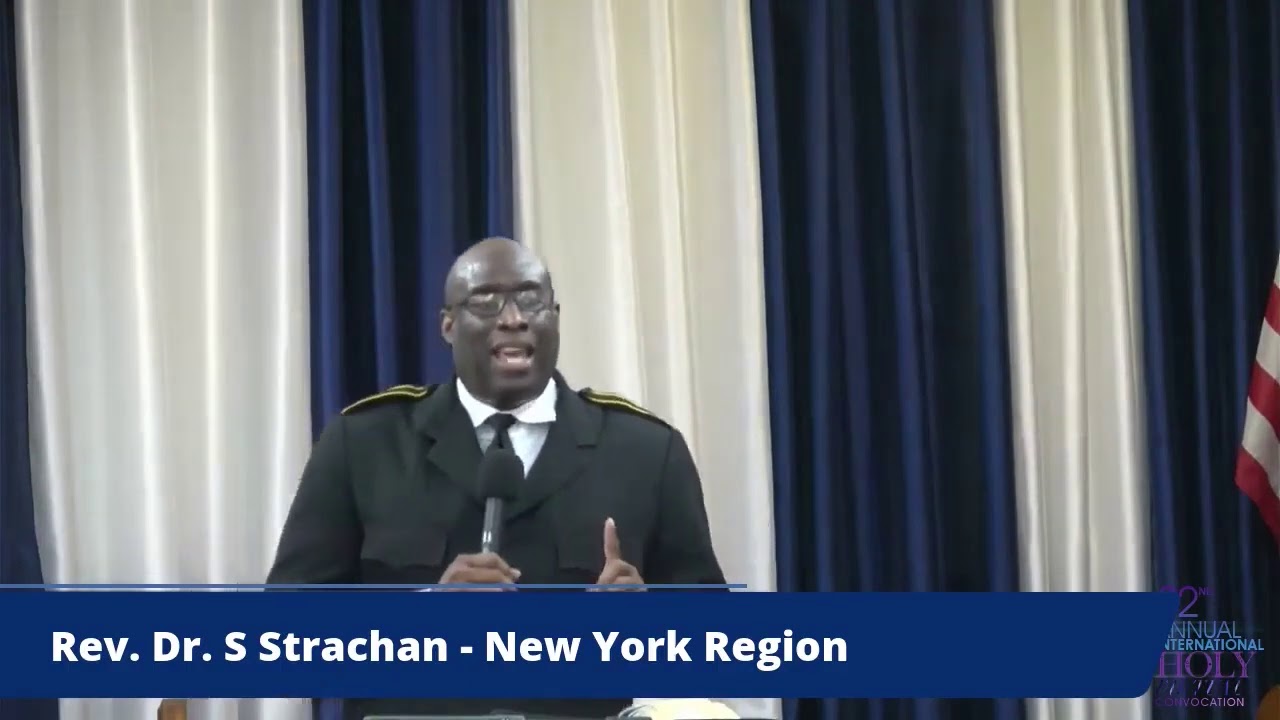 Rev Stephen Strachan August 7, 2020 | 82nd Annual International Holy ...