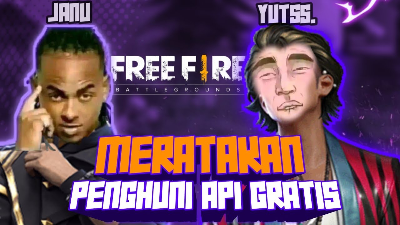 DUO MAUT !!! MERATAKAN PENGHUNI PLAYER API GRATIS DENGAN PENUH ...