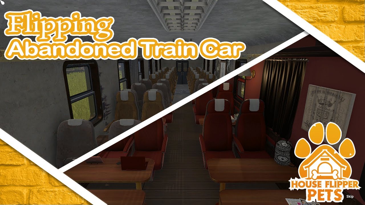 House Flipper Pets DLC | Ep. 74 | Flipping the Abandoned Train Car ...
