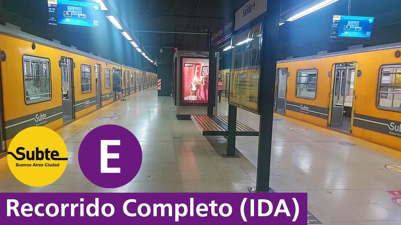 Recorrido Completo (IDA) | Línea E | Subte de Buenos Aires - YouTube