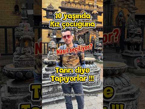 Kız çocuğuna tanrı diye tapıyorlar #discovery #travel #kathmandu