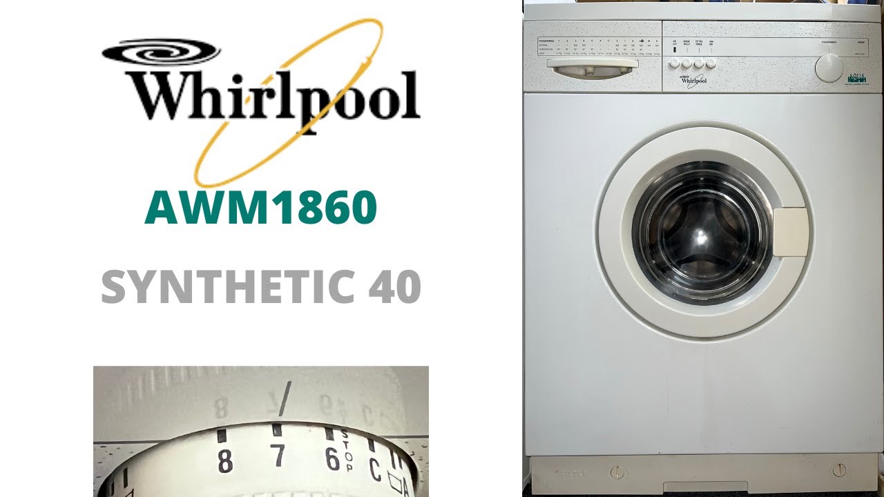 Whirlpool Aqualine AWM1860 Washing Machine - [7] Synthetics 40 - YouTube