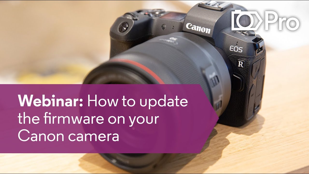 PHOTOGRAPHY WEBINAR: How to Update the Firmware on your Canon Camera ...