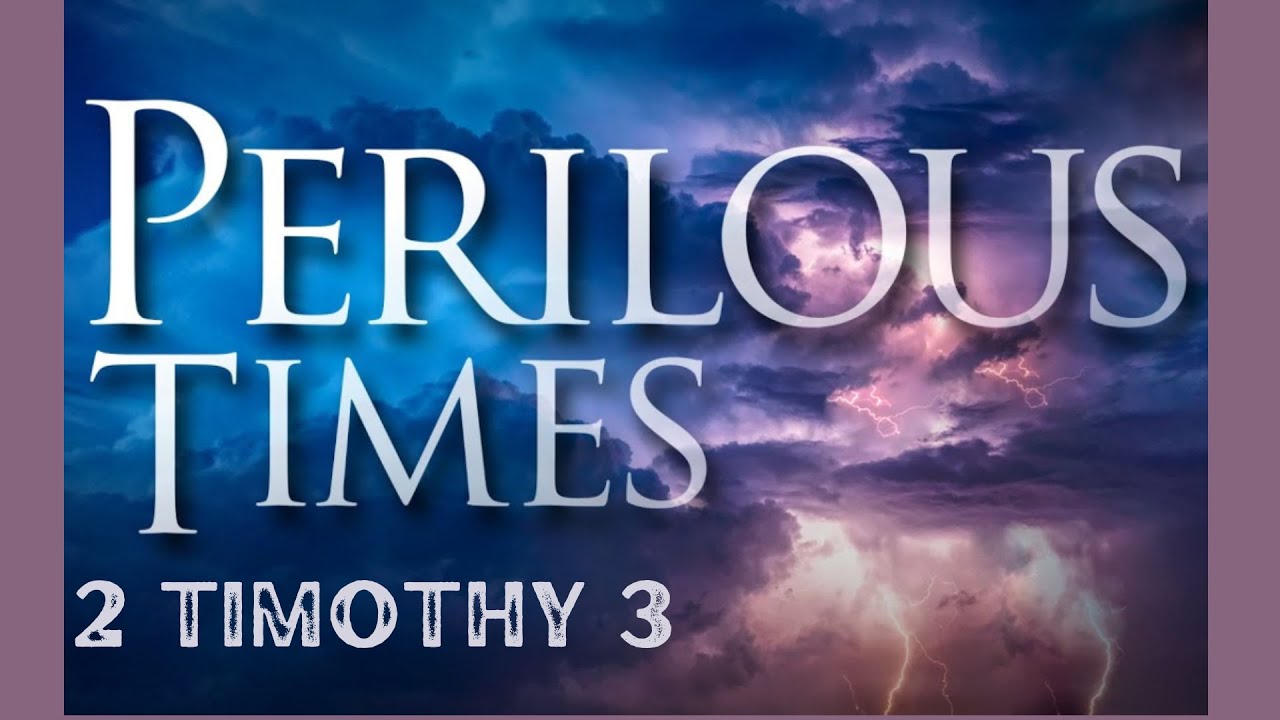 2 Timothy 3 Perilous Times Shall Come w/ Pastor Mike Chon - YouTube
