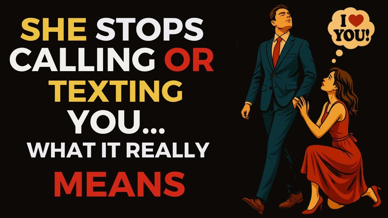 When She Stops Calling or Texting You… Here’s What It Really Means ...