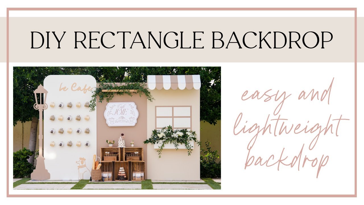DIY Backdrop for Events | How to build an easy & lightweight rectangle ...