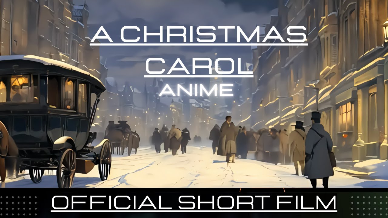 A Christmas Carol ANIME?! | AI Animation | - YouTube
