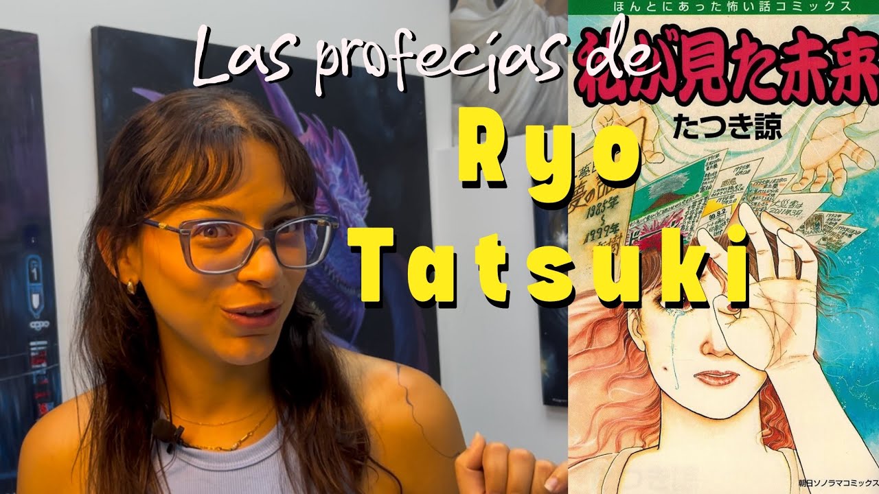 Las profecías de Ryo Tatsuki - YouTube