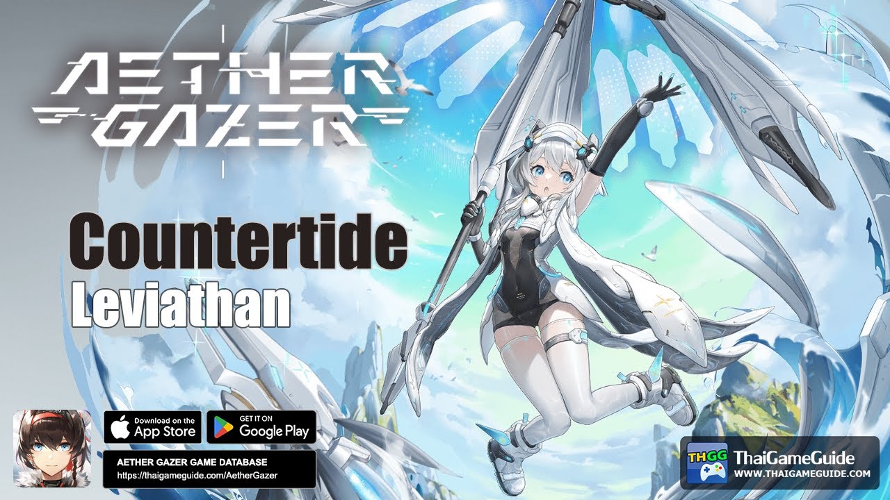 Countertide – Leviathan | Character Skill Preview & Tutorial | Tier List | Aether Gazer - YouTube