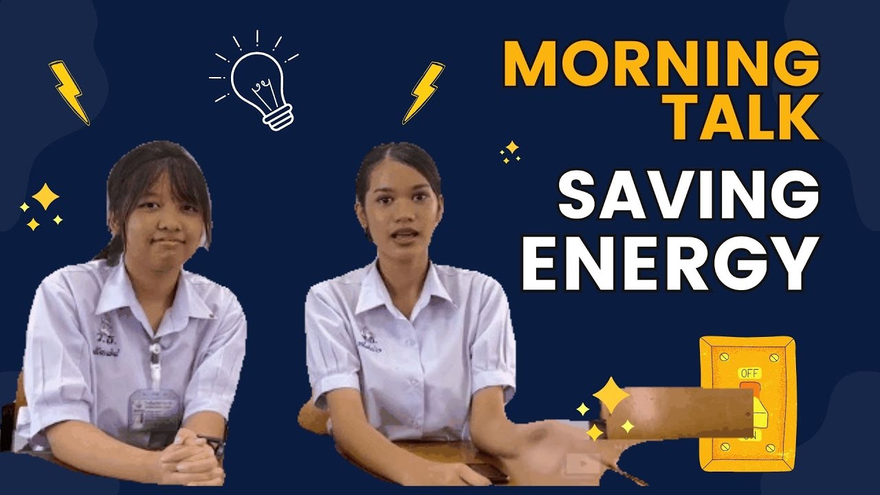 Morning Talk | Saving Energy - YouTube
