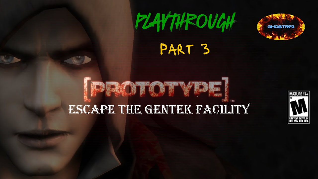 Prototype - Part 3 - Escape the Gentek Facility - YouTube