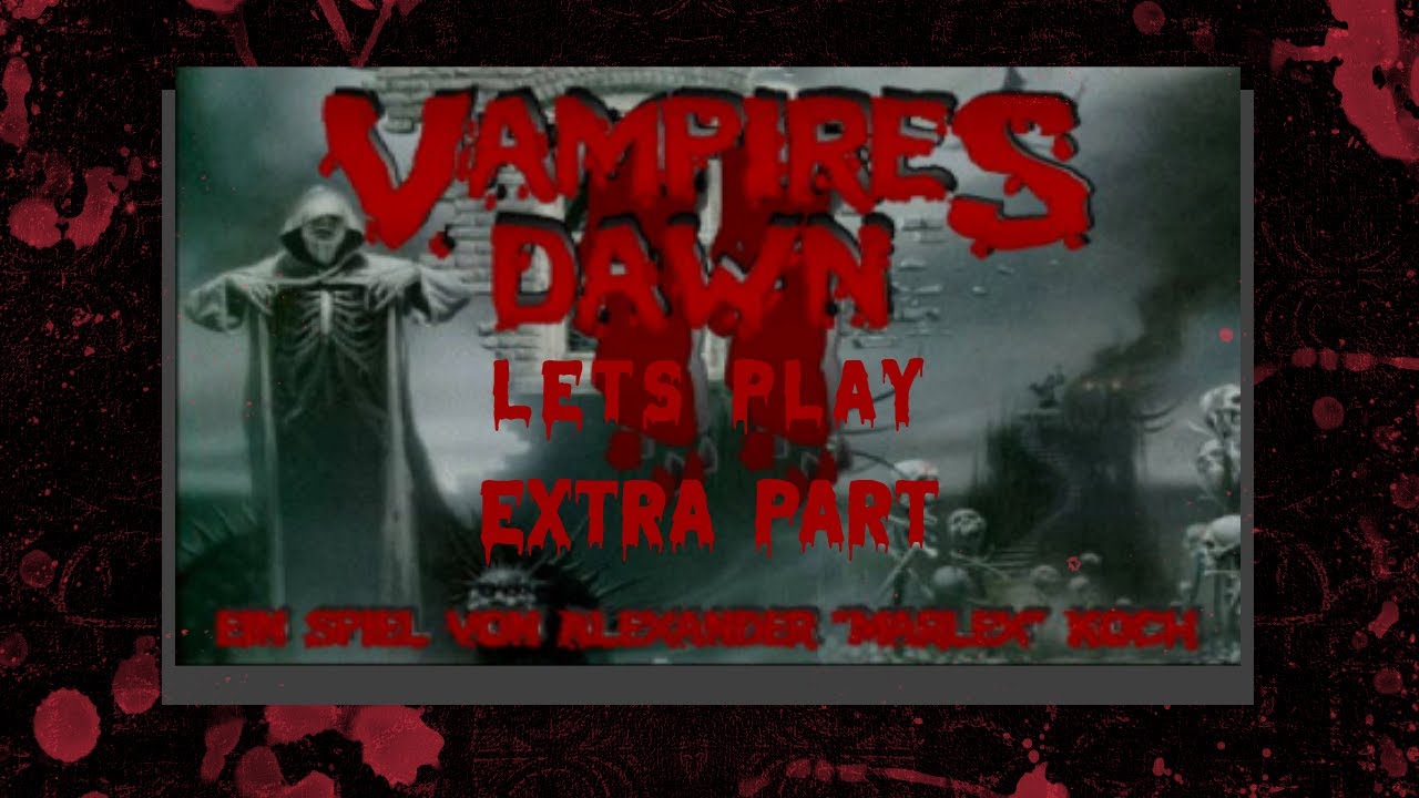 Vampires Dawn II [Extra Part] - Valnar=Opa ?! - YouTube