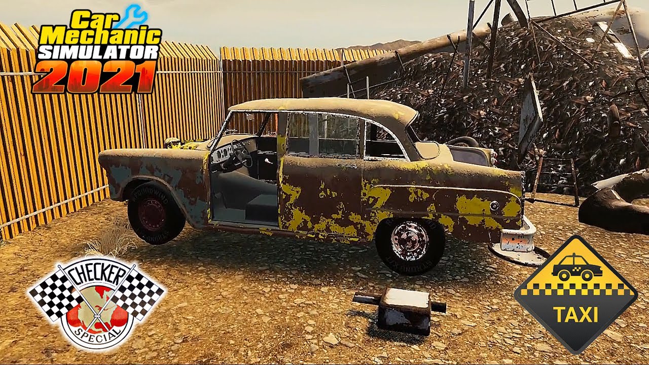 Checker Cab Taxi Restoration - Car Mechanic Simulator 2021 - Drag ...
