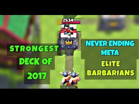 Clash Royale - This Elite Barbarians Deck is the Strongest in the Game ...