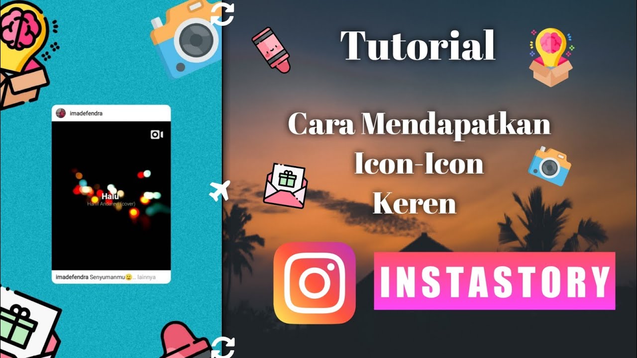 CARA MENDAPATKAN ICON-ICON KECE UNTUK INSTASTORY - YouTube