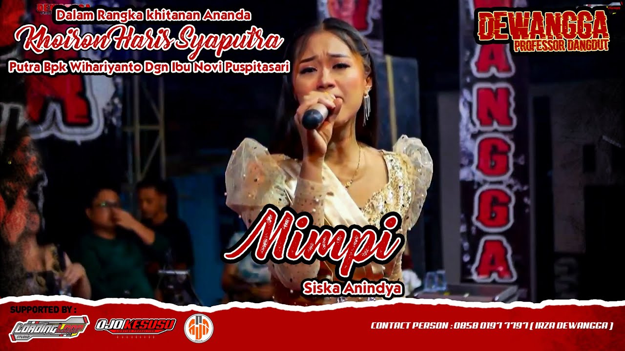 Mimpi - Siska Anindya - Dewangga Professor Dangdut ( Live Music ) - YouTube