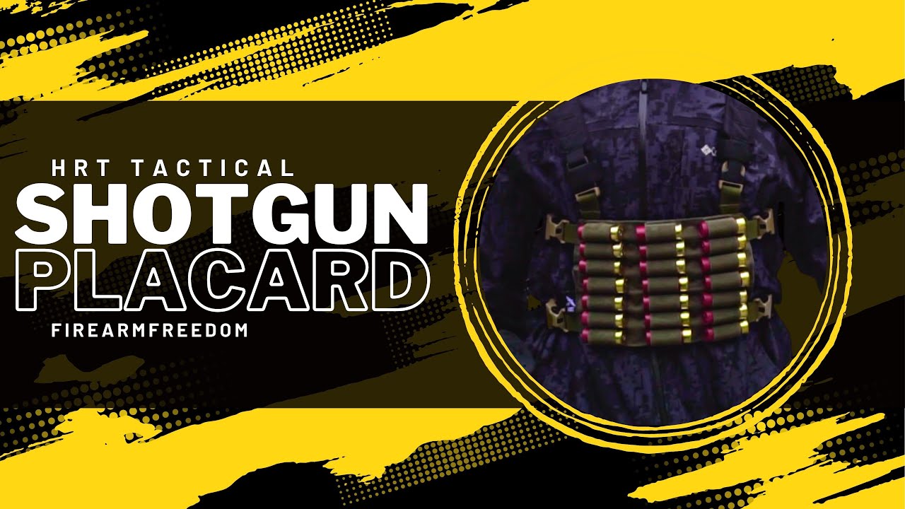 HRT Shotgun Placard (First Impressions)! - YouTube