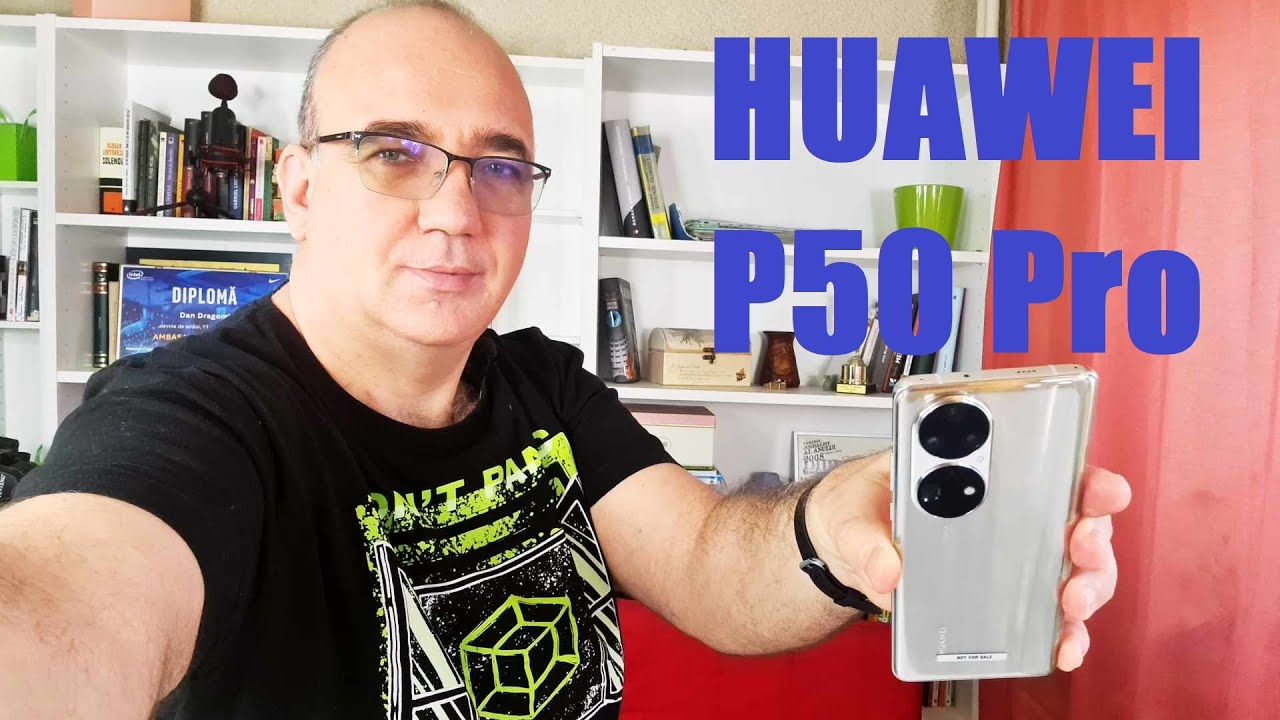 Huawei P50 Pro unboxing, review, test foto - a fost lansat azi împreună ...