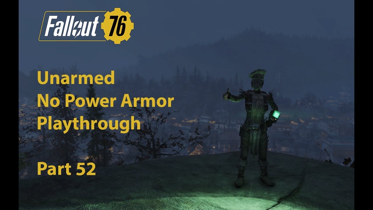 Let's Play: Fallout 76: Unarmed / No Power Armor Playthrough - Defiance ...
