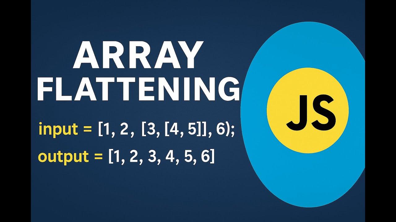 Flatten Nested Arrays in JavaScript | Simple & Powerful Techniques - YouTube