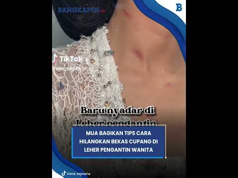 MUA Bagikan Tips Cara Hilangkan Bekas Cupang di Leher Pengantin Wanita Acara Pernikahan