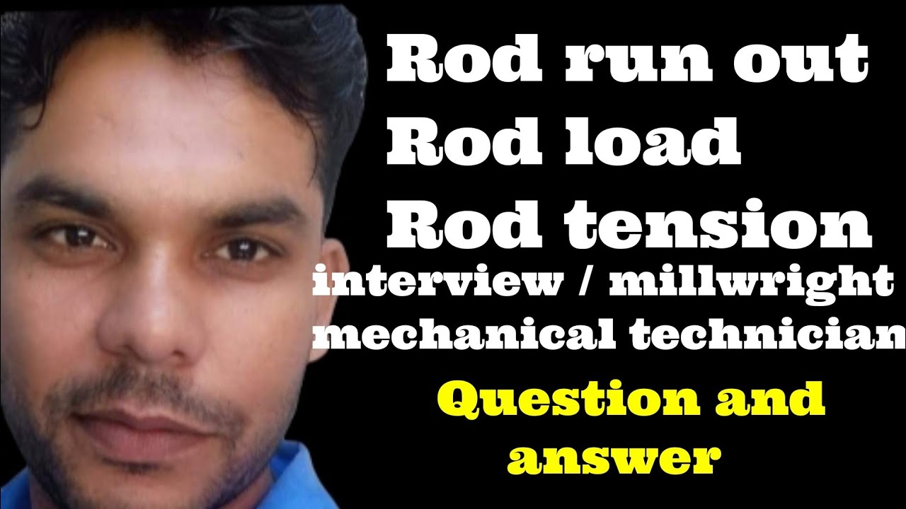 Causes of increase Rod load & Rod run out mechanical technician - YouTube