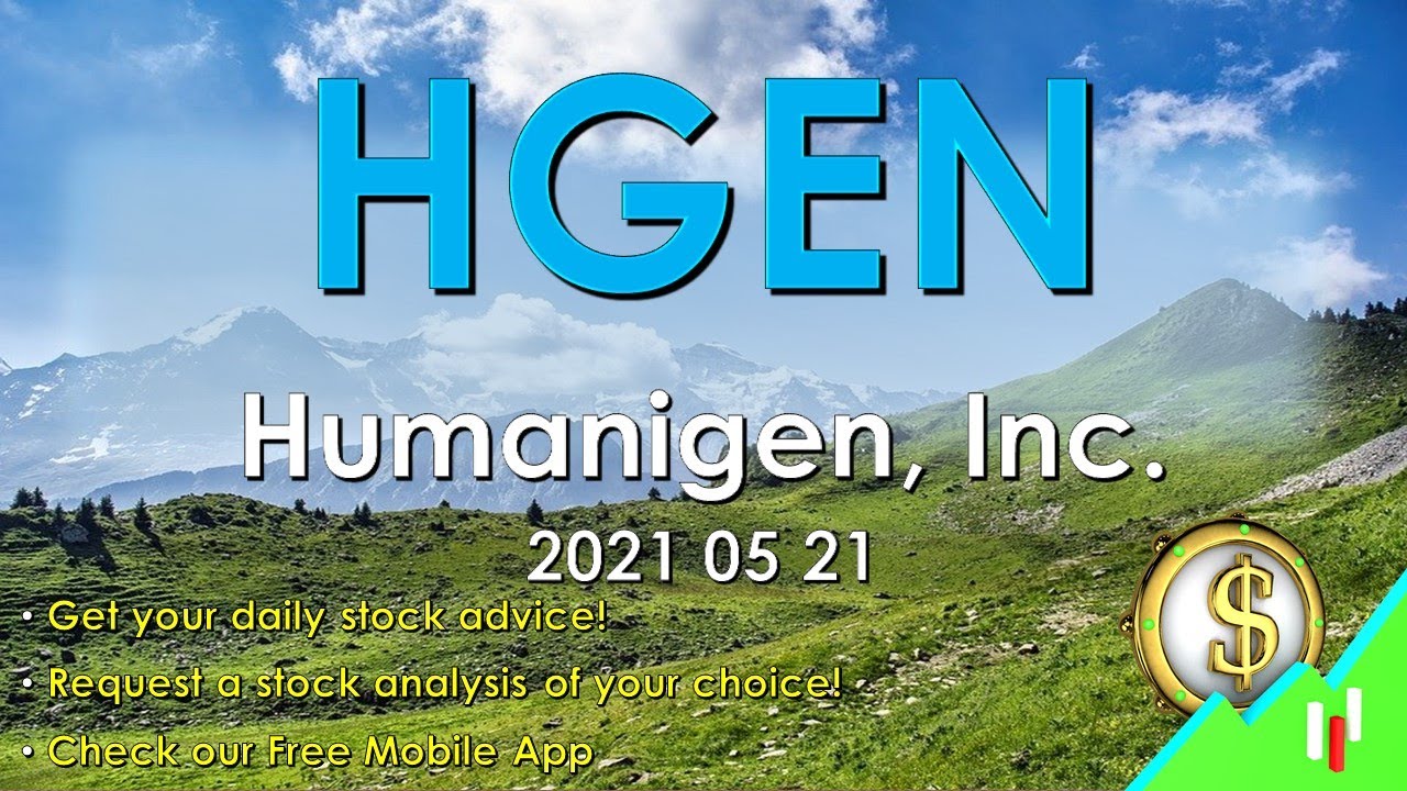 Stocks to Buy: HGEN Humanigen, Inc. 2021 05 25 - YouTube