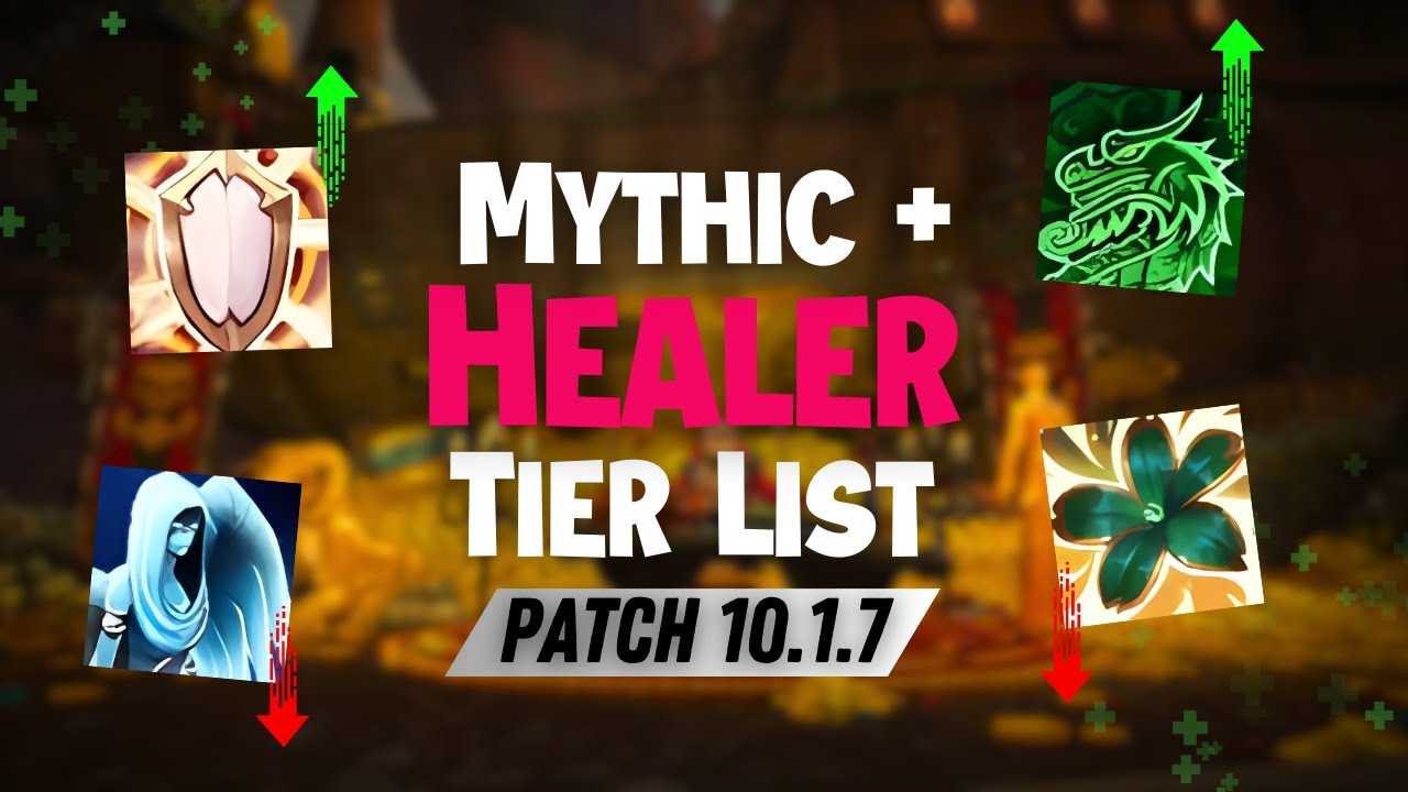 10.1.7 Healer Tier List for M+ - Wow Dragonflight - YouTube