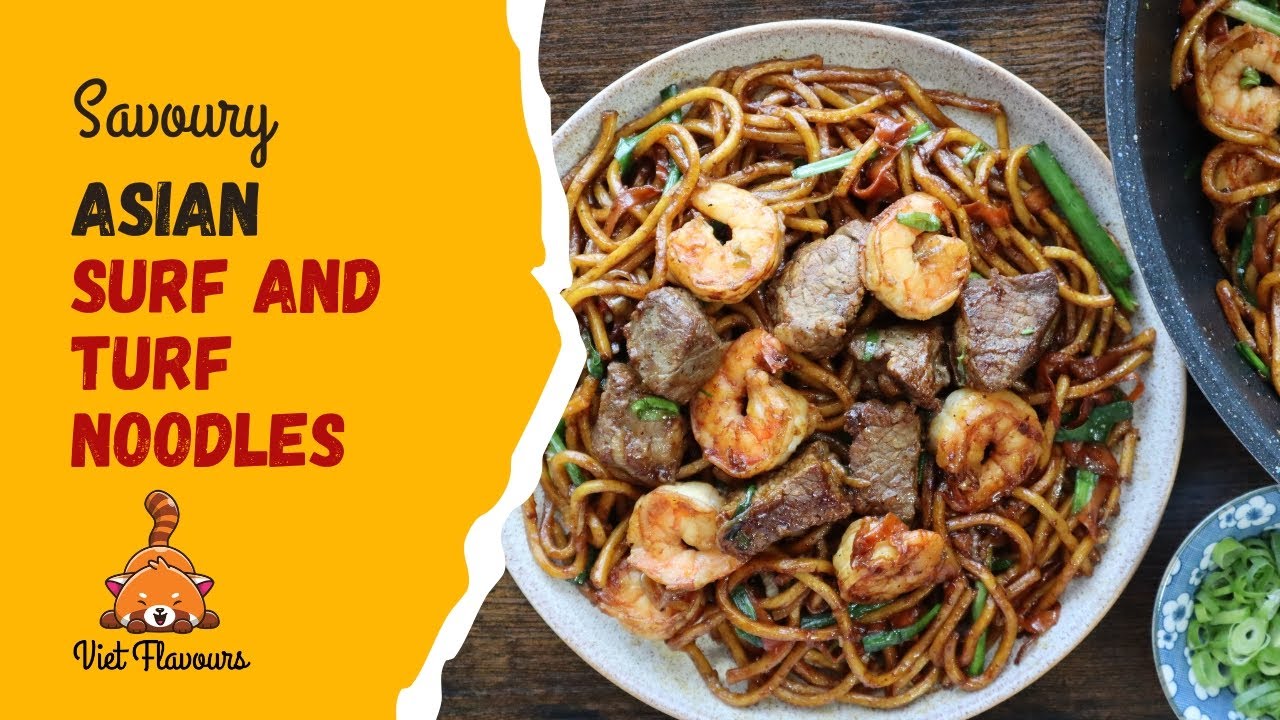 Savoury Asian Surf-n-Turf Noodles Recipe - Rich, Aromatic, Flavourful ...