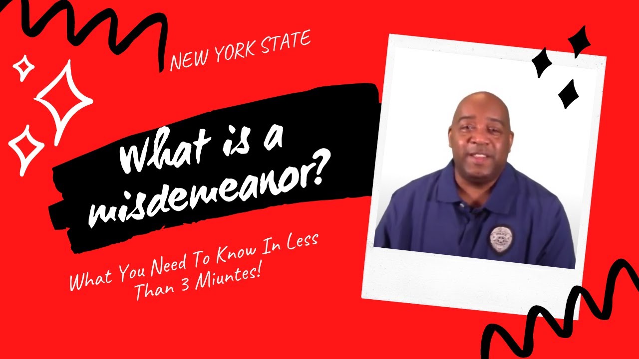 What Is A Misdemeanor In New York State New York Misdemeanor Classes What Is A Misdemeanor In New York State New York Misdemeanor Classes