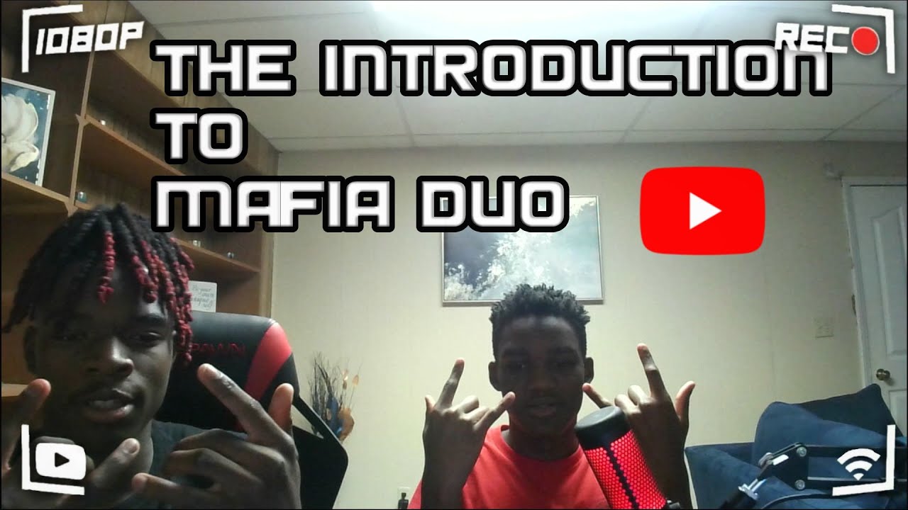 The Introduction to The Mafia Duo - YouTube