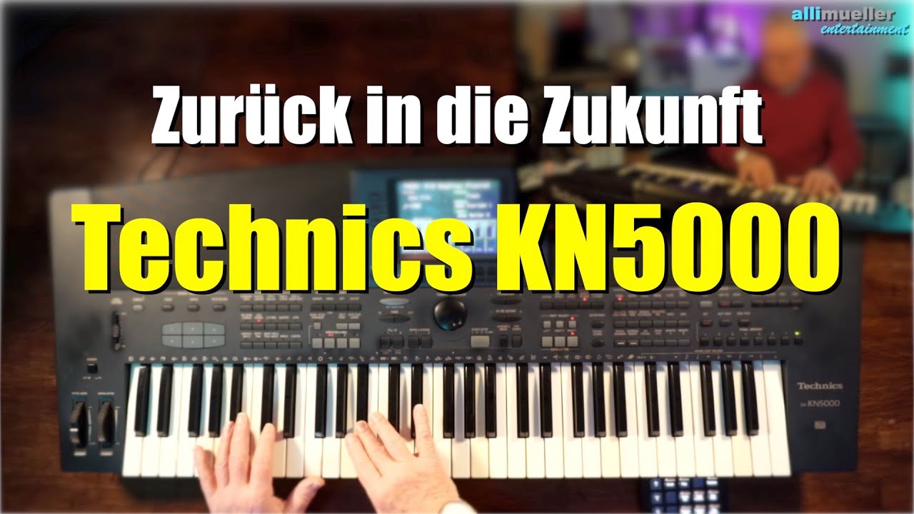 Technics KN5000 - "Zurück in die Zukunft" - YouTube