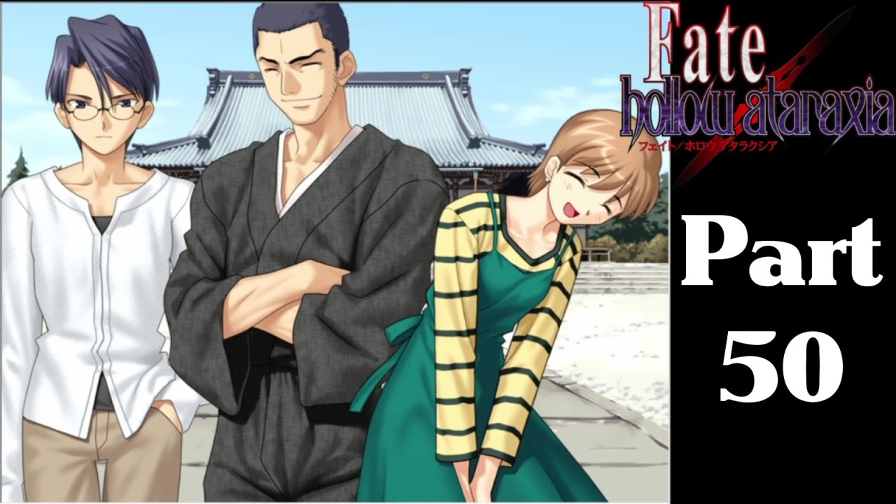 A Visit To Ryuudou Temple! | Fate/Hollow Ataraxia Part: 50 w/ChillaDeX ...