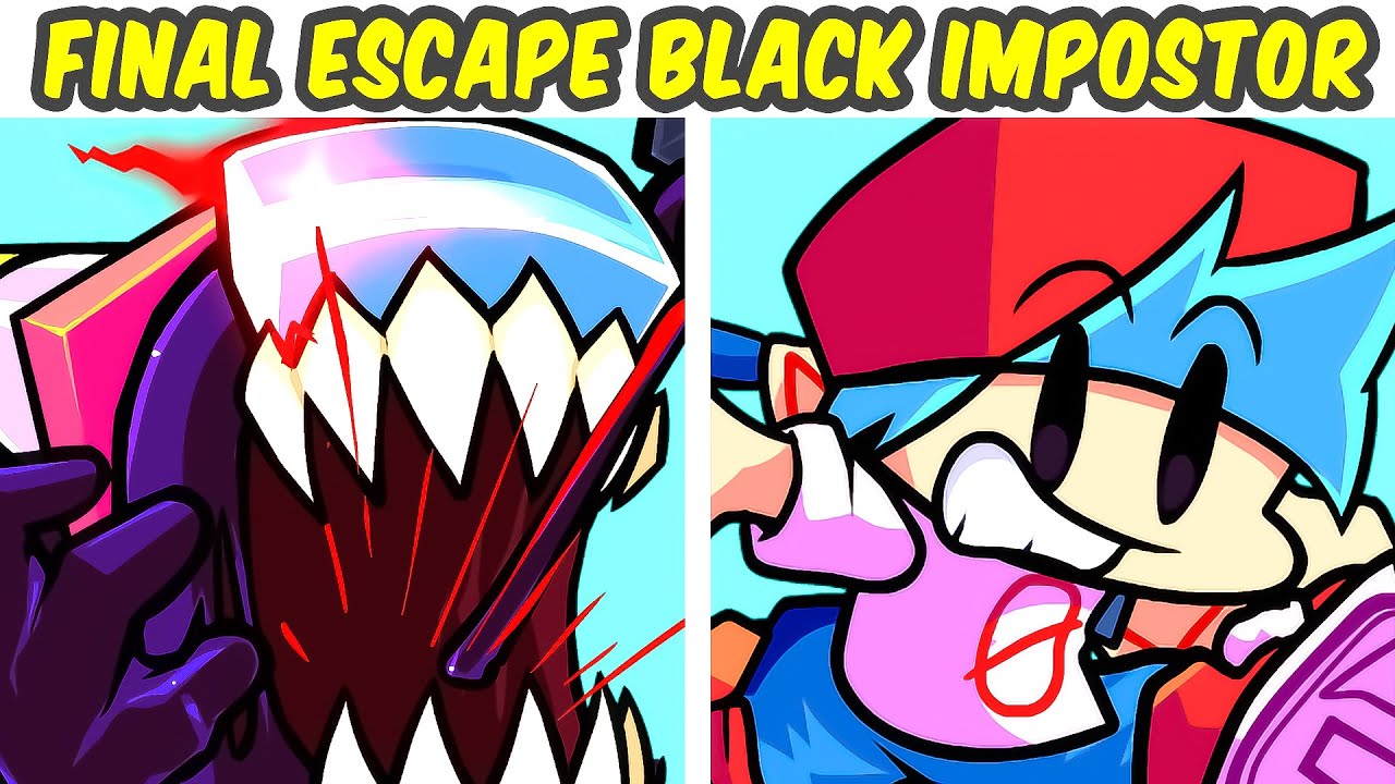 Friday Night Funkin VS Black Impostor - Final TasK | Final Escape But ...