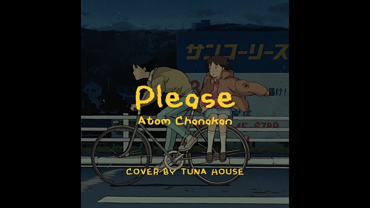 Atom Chanakan - Please | Dreamhop Jazz Cover by Tuna House - YouTube