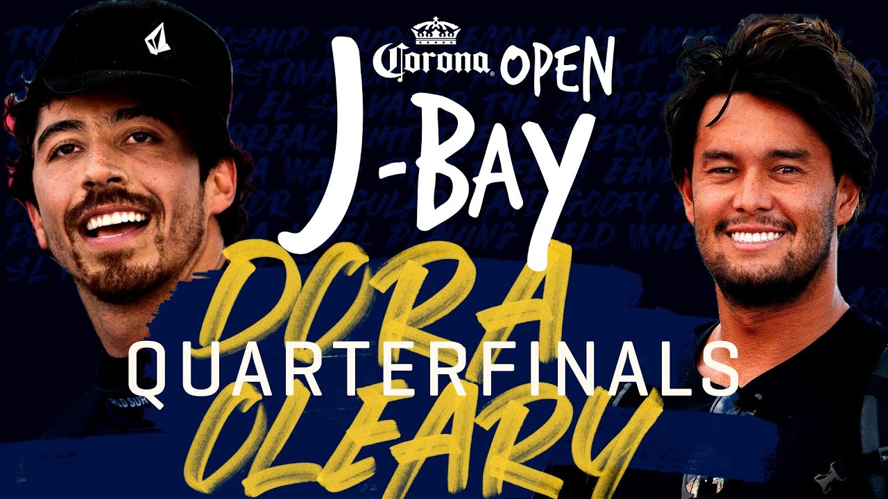 Yago Dora vs Connor OLeary | Corona Open J-Bay - Quarterfinals Heat ...